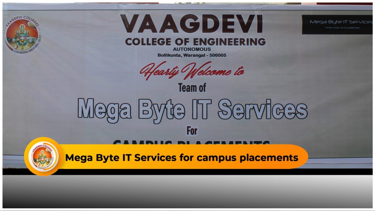 MEGA BYTE IT SERVICES FOR CAMPUS PLACEMENTS | Vaagdevi Engineering College